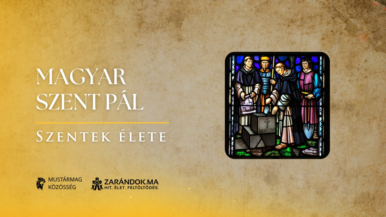 Magyar Szent Pál: A domonkos rend első magyar apostola - Szentek élete ...